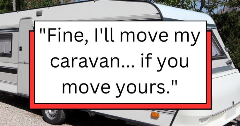 ‘Move Your Caravan’: Man Gets Even With Camping Site Neighbor via ...